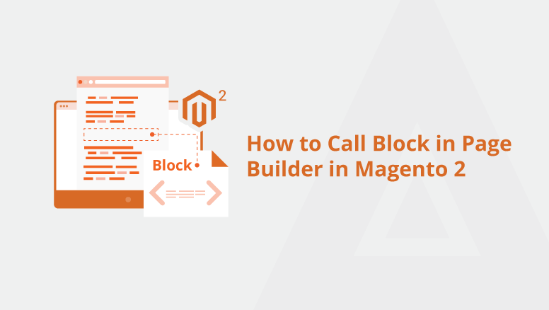 How To Call Block In Page Builder In Magento 2