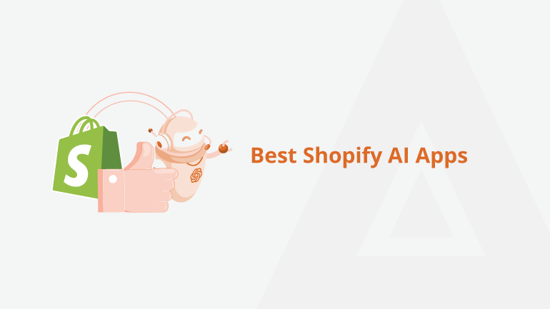 8 Best Shopify Ai Apps Includes Genai Apps