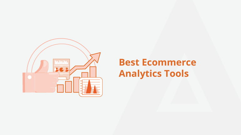 5 Best Ecommerce Analytics Tools For 2024