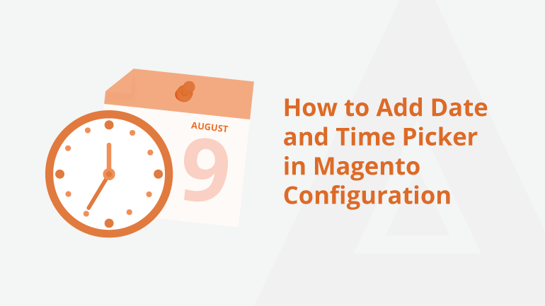 Magento 2 Add Date And Time Picker In Admin System Configuration