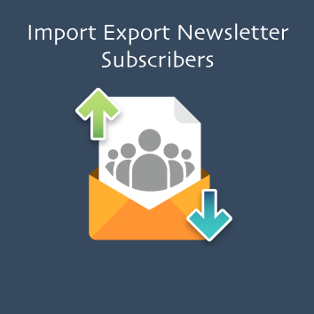 Magento 2 Import Export Newsletter Subscribers Extension