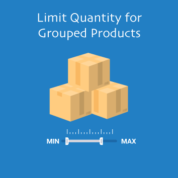 Magento 2 Limit Quantity for Grouped Products - Min/Max Quantity Limit