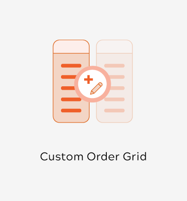 Magento 2 Custom Order Grid - Extended Orders Grid for Magento 2