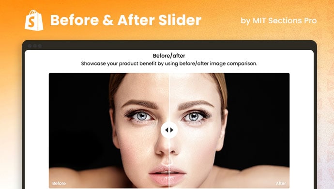 Shopify Before & After Image Slider Section: Add Comparision