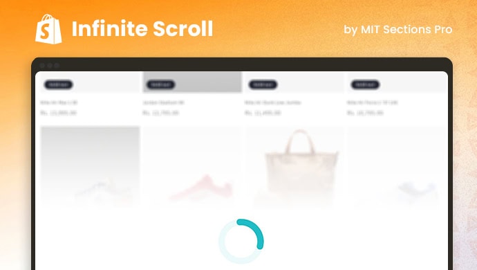 Shopify Infinite Scroll Section: Encourage Endless Scroll